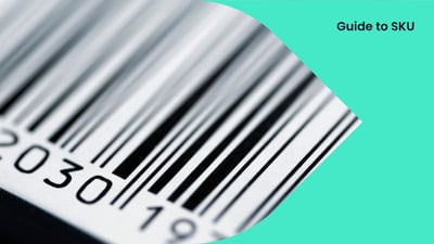 Guide to SKU codes: definition, benefits and implementation